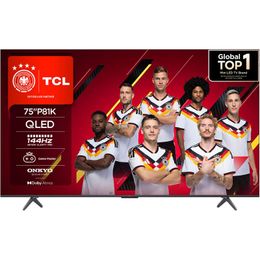 TCL QLED-Fernseher &raquo;75P81KXB&laquo; 189 cm/75 &prime;&prime; Smart-TV 144Hz, Multi-HDR, Dolby Vision, Game Master, Smart TV, Apple TV, ONKYO schwarz Smart TV: Google TV
