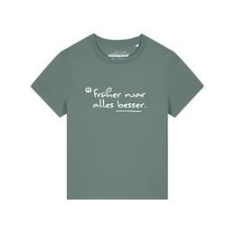 Watapparel T-Shirt 'Fr&uuml;her War Alles Besser' Damen Gr&ouml;&szlig;e XL gr&uuml;n / wei&szlig;