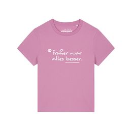 Watapparel T-Shirt 'Fr&uuml;her War Alles Besser' Damen Gr&ouml;&szlig;e XS rosa / wei&szlig;