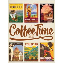 Ackermann Kunstverlag Kalender - Coffee Time Kaffee-Plakate-Kalender 2027 | Gr.: onesize