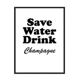 Liv Corday Bild 'Save Water Drink Champagne' Herren Gr&ouml;&szlig;e 50x60 schwarz / wei&szlig;