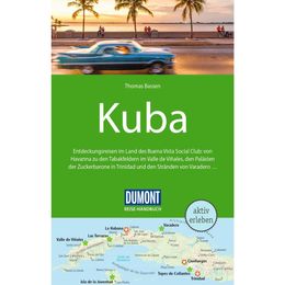 DUMONT Reise-Handbuch Reisef&uuml;hrer Kuba