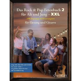 Das Rock & Pop Fetenbuch 2 f&uuml;r Alt und Jung XXL