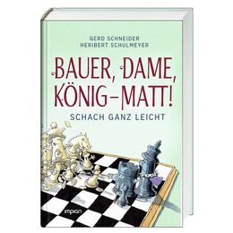 Bauer, Dame, K&ouml;nig - MATT!