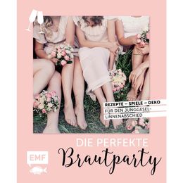 Die perfekte Brautparty