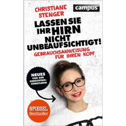 Lassen Sie Ihr Hirn nicht unbeaufsichtigt!