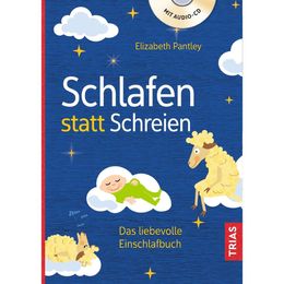Trias Schlafen statt Schreien