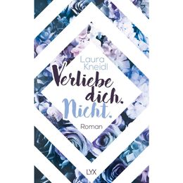 Verliebe dich. Nicht.