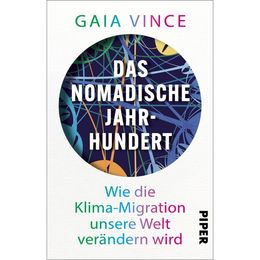 Piper Verlag GmbH Das nomadische Jahrhundert