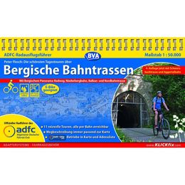 ADFC-Radausflugsf&uuml;hrer Bergische Bahntrassen 1:50.000 praktische Spiralbindung, ...
