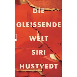 Rowohlt Verlag GmbH Die glei&szlig;ende Welt