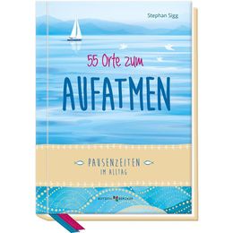 55 Orte zum Aufatmen (1 St&uuml;ck)