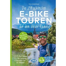 Die 29 sch&ouml;nsten E-Bike Touren auf dem Weserradweg mit E-Bike Ladestationen, mit...