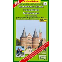 Hansestadt L&uuml;beck, Travem&uuml;nde, Boltenhagen und Umgebung Radwander- und Wanderkar...