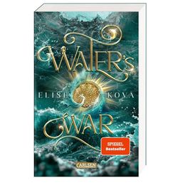Carlsen Verlag Water's War (Die Chroniken von Solaris 4)