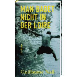 Man badet nicht in der Loire