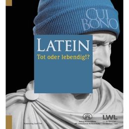 Latein. Tot oder lebendig!?