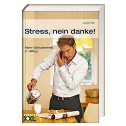 Edition XXL Stress, nein danke?
