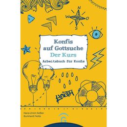 G&uuml;tersloher Verlagshaus Konfis auf Gottsuche - der Kurs
