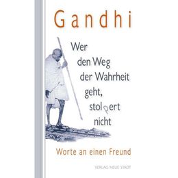 Wer den Weg der Wahrheit geht, stolpert nicht