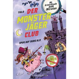 Der Monsterj&auml;ger-Club 2 - Spuk auf Burg Alb