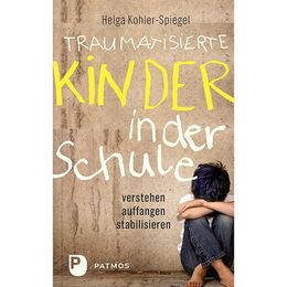 Traumatisierte Kinder in der Schule