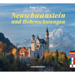 Neuschwanstein und Hohenschwangau