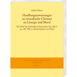 Handlungsanweisungen an ostarabische Christen zu Liturgie und Moral