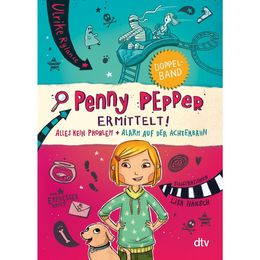 Penny Pepper ermittelt