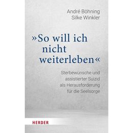 Herder Verlag "So will ich nicht weiterleben"