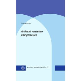 Andacht verstehen und gestalten