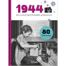 1944 - Ein ganz besonderer Jahrgang