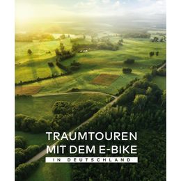 Traumtouren mit dem E-Bike in Deutschland