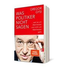 Ullstein Taschenbuchvlg. Was Politiker nicht sagen