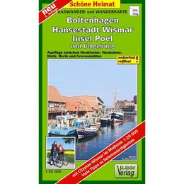 Hansestadt Wismar, Insel Poel, Boltenhagen und Umgebung Radwander- und Wanderkar...