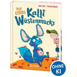 Hier kommt Kalli W&uuml;stenmucks (Band 1)