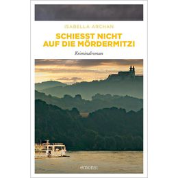 Schie&szlig;t nicht auf die M&ouml;rderMitzi