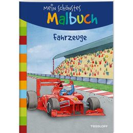 Mein sch&ouml;nstes Malbuch. Fahrzeuge
