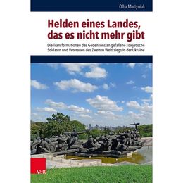 Vandenhoeck & Ruprecht Helden eines Landes, das es nicht mehr gibt