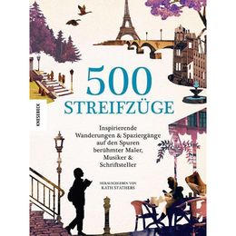 500 Streifz&uuml;ge