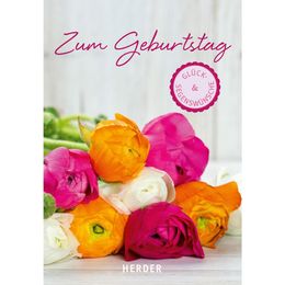 Herder Verlag Gl&uuml;ck- & Segensw&uuml;nsche zum Geburtstag
