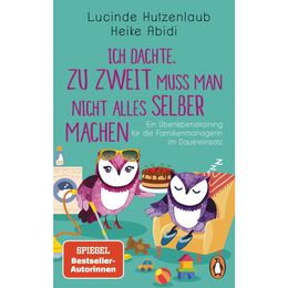Penguin Ich dachte, zu zweit muss man nicht alles selber machen