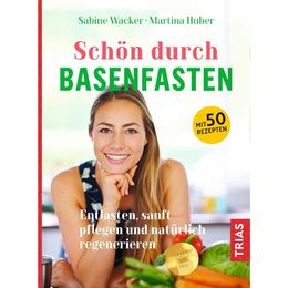 Trias Sch&ouml;n durch Basenfasten