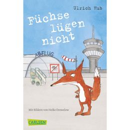 Carlsen Verlag F&uuml;chse l&uuml;gen nicht