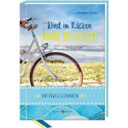 Wind im R&uuml;cken, Sonne im Gesicht (1 St&uuml;ck)