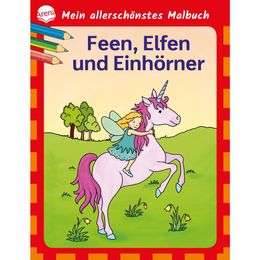 Mein allersch&ouml;nstes Malbuch. Feen, Elfen, Einh&ouml;rner