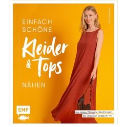 Einfach sch&ouml;ne Kleider und Tops n&auml;hen - aus Jersey, Webware, Samt und mehr
