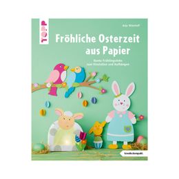 TOPP Buch "Fr&ouml;hliche Osterzeit aus Papier"