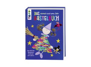 9783772478734 - Das einmal-rund-ums-Jahr Bastelbuch - frechverlag Gebunden