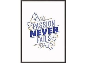 3660141893489 - PAPERFLOW Wandbild Passion never fails 600 x 800 mm